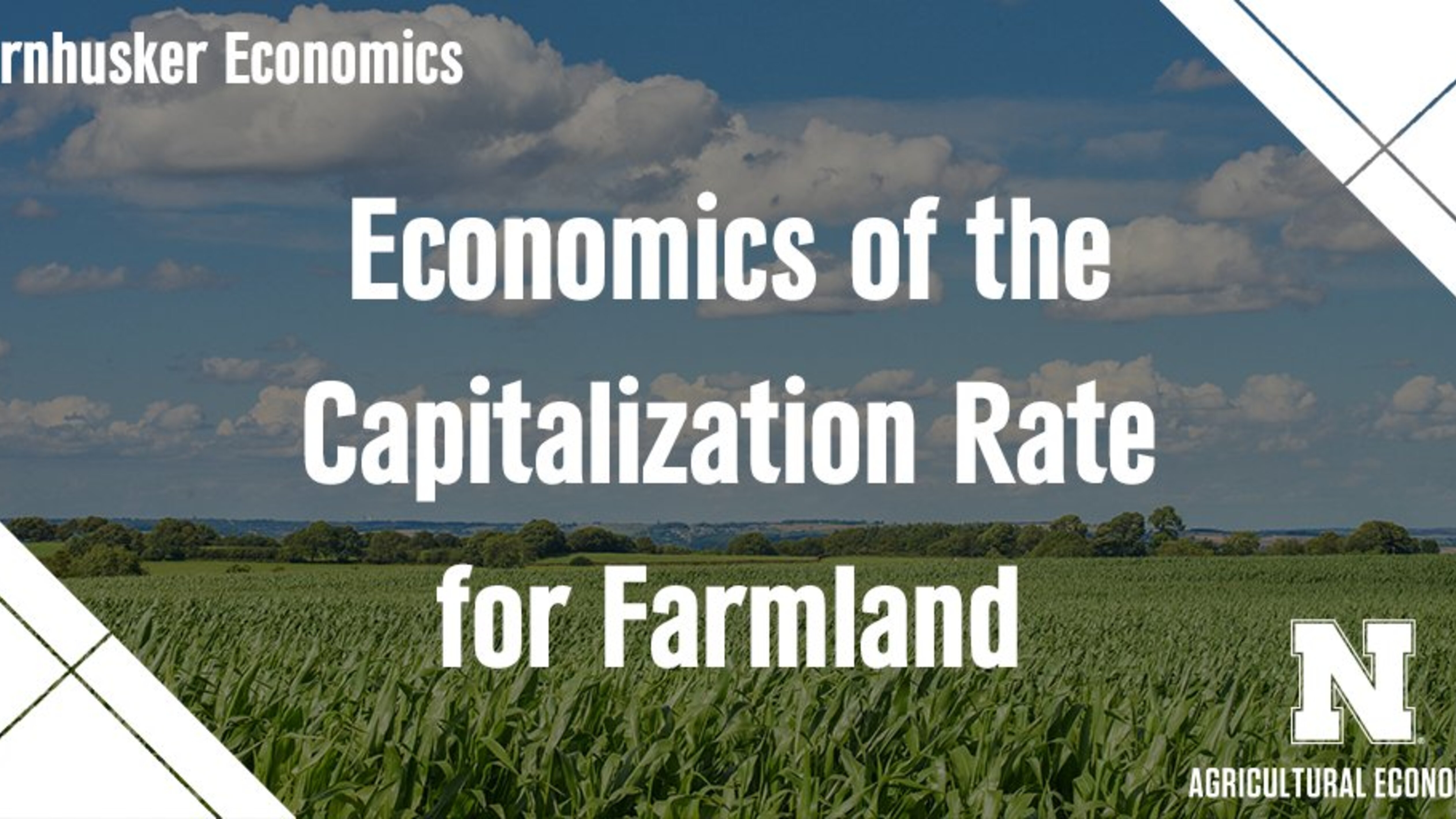 The Economics of the Capitalization Rate for Farmland | CropWatch ...